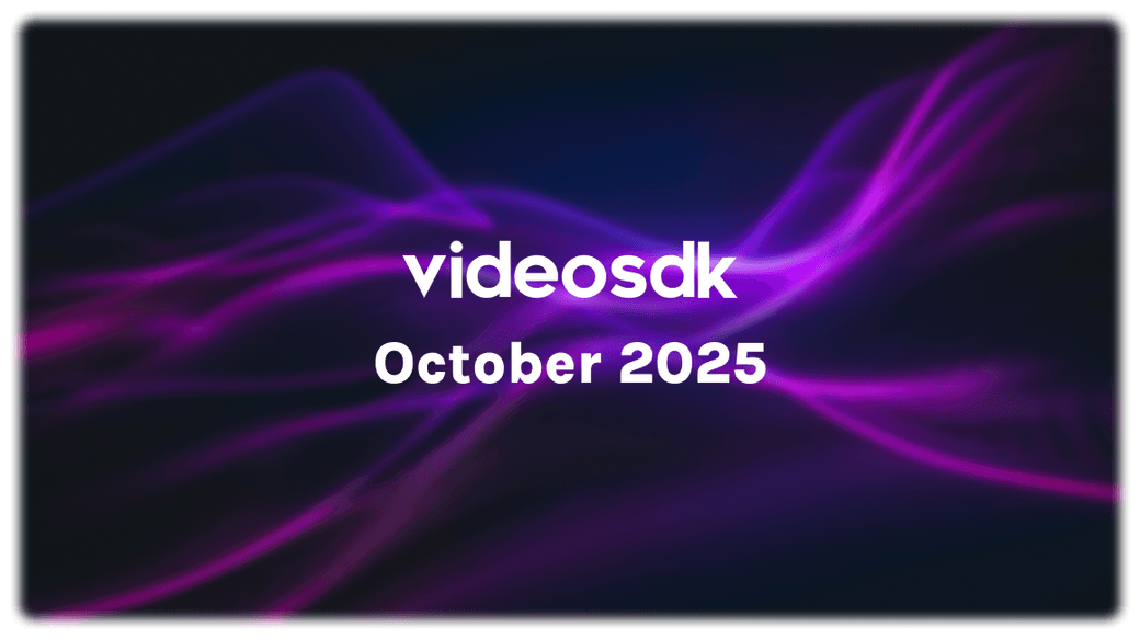 Product Updates - October 2025 : Supercharged AI Agents, New SDK ...